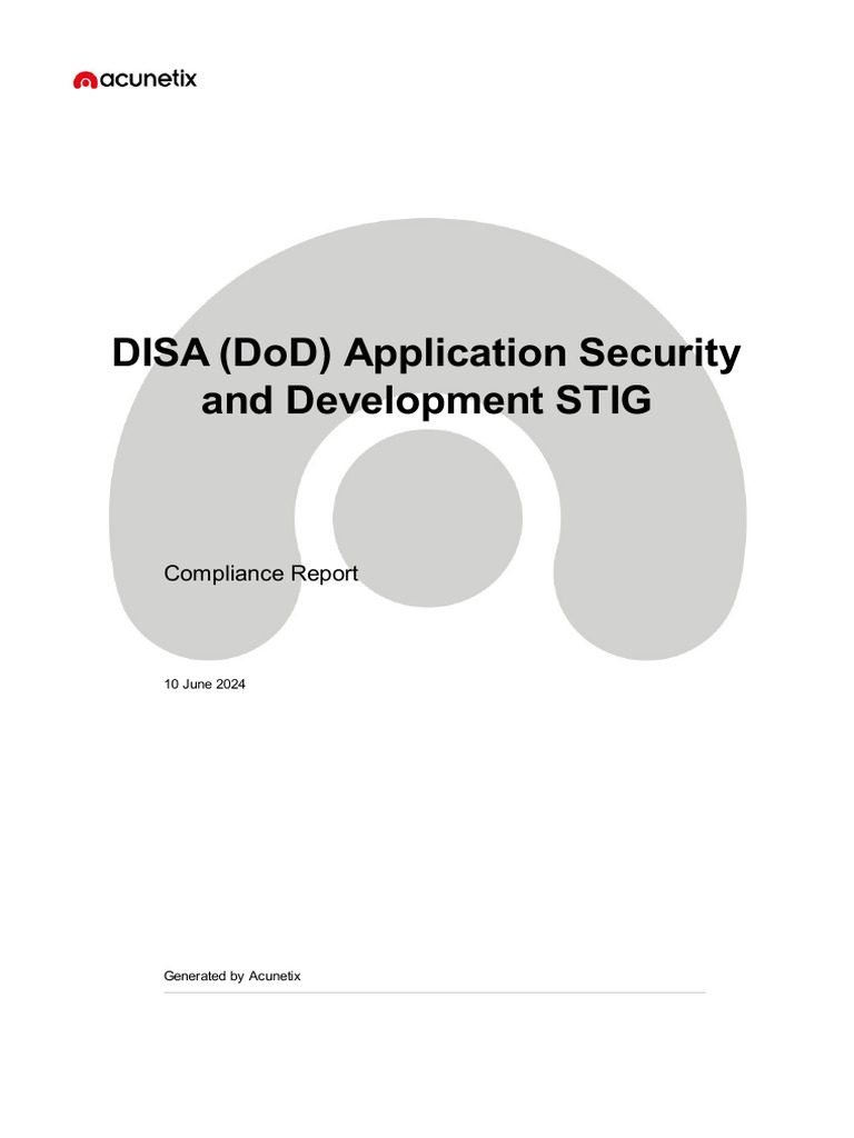 Disa (Dod) Application Security and Development Stig: Compliance Report ...