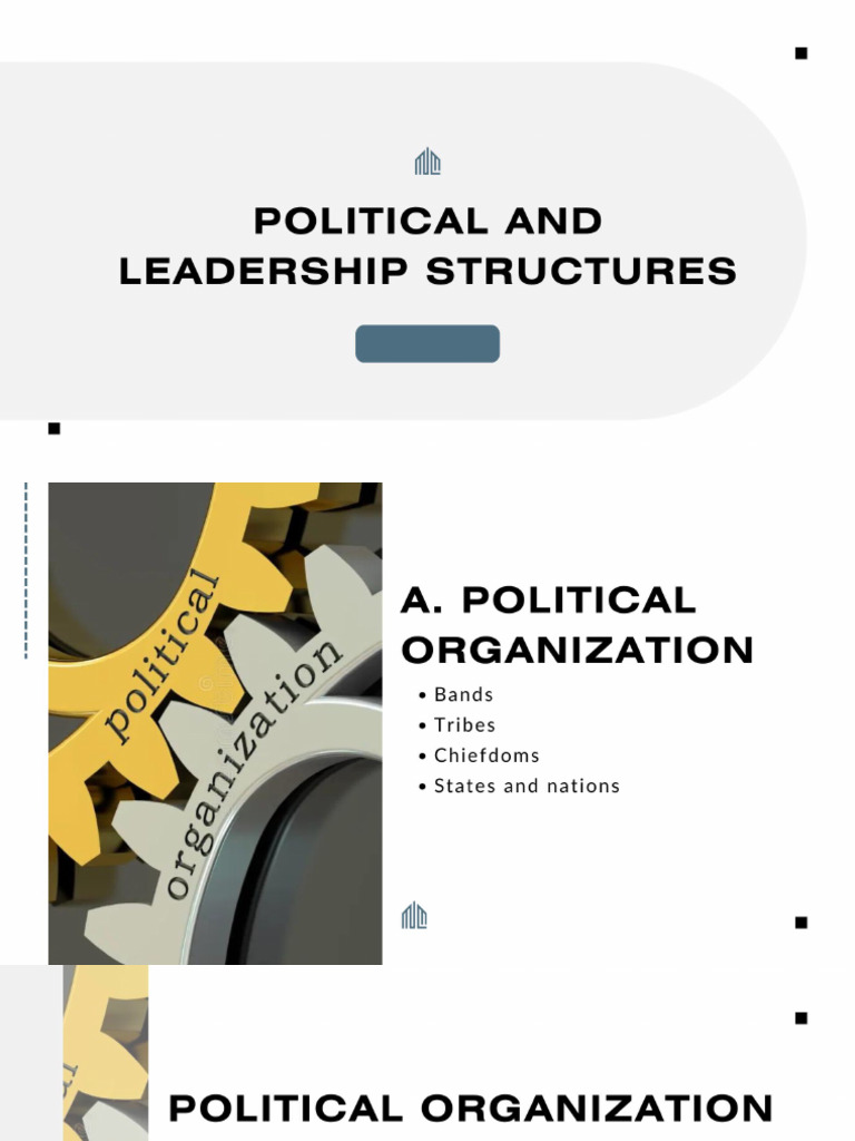 Political and Leadership Structures - Group 8 | PDF
