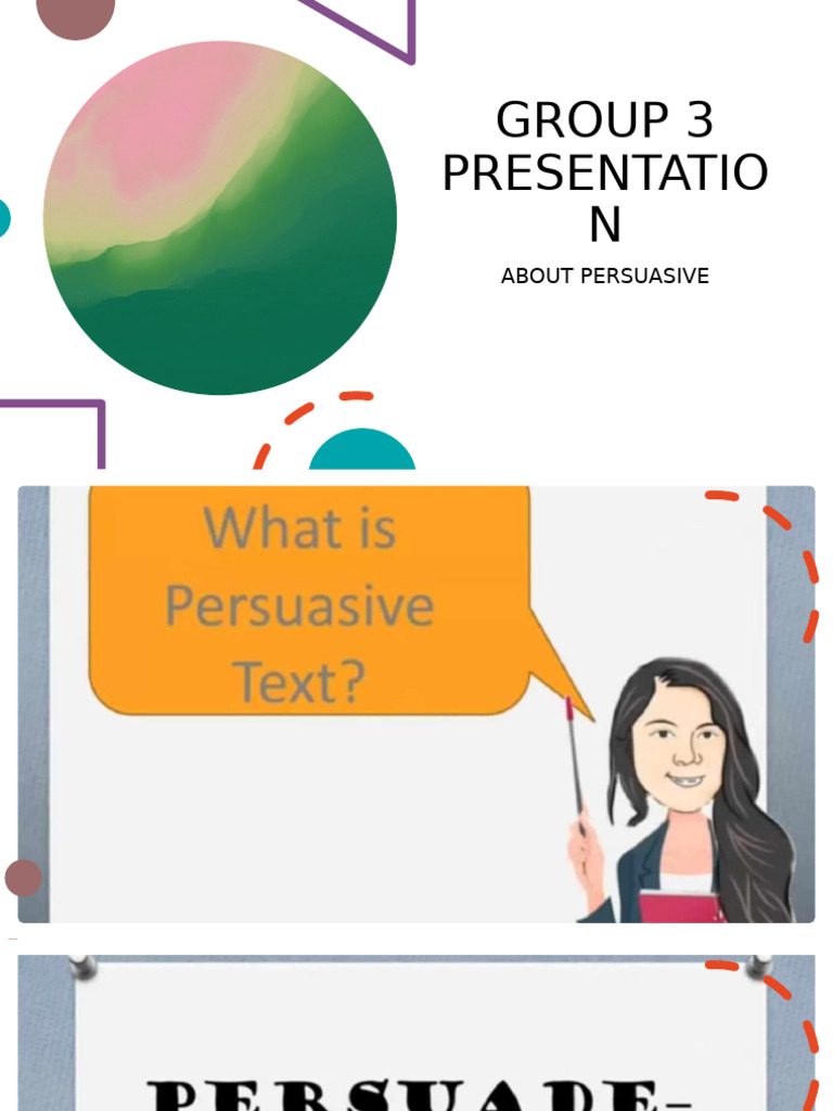 Group 3 Presentatio N: About Persuasive | PDF