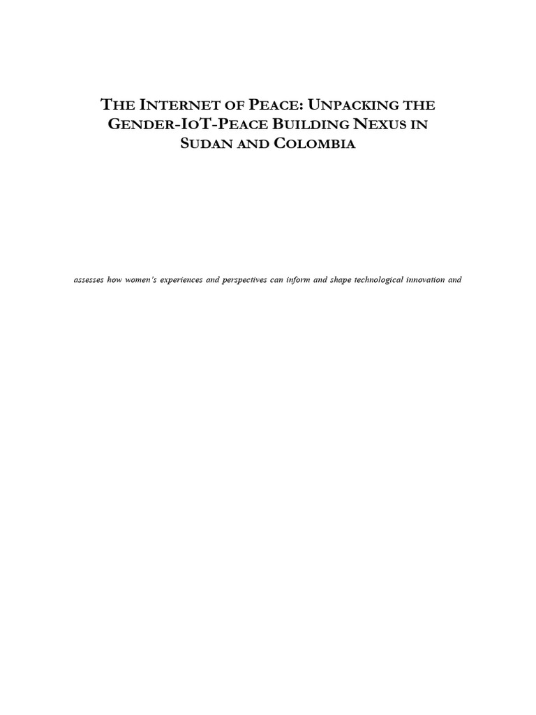 The Internet of Peace: Unpacking The Gender-IoT-peacebuilding Nexus in ...