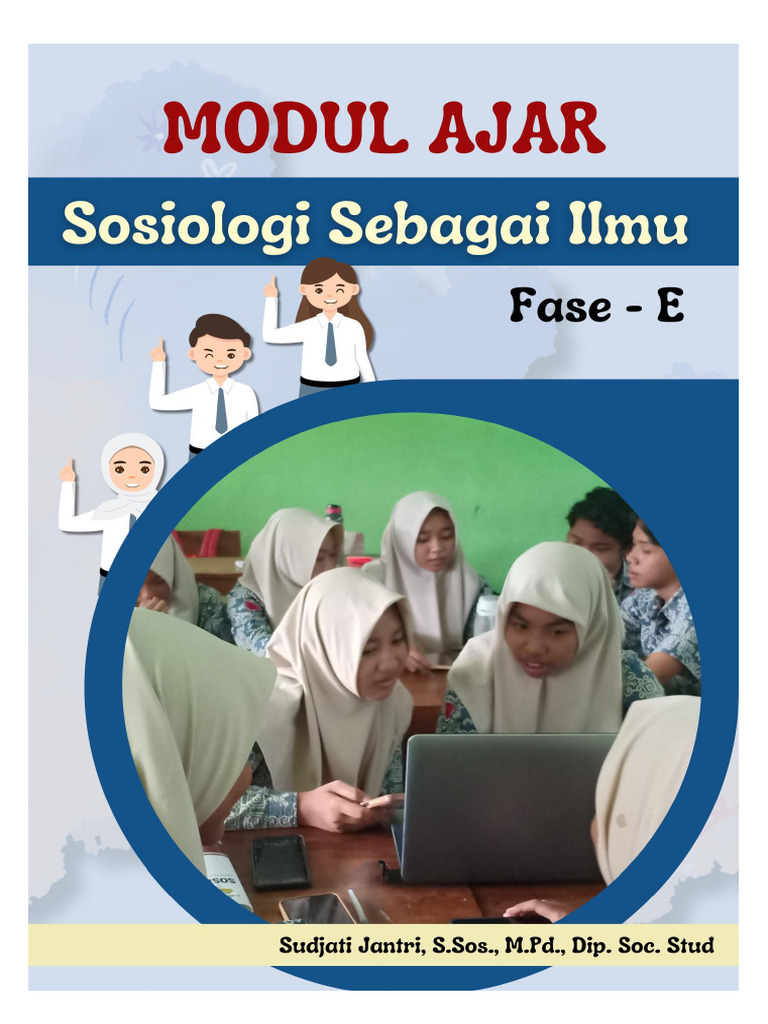 Modul Ajar Ilmu Pengetahuan Sosial (IPS) - Sosiologi Sebagai Ilmu - Fase E - vzZybO6Wpd-1 | PDF ...