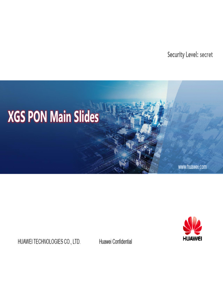 Huawei_XGS PON Main Slides | PDF
