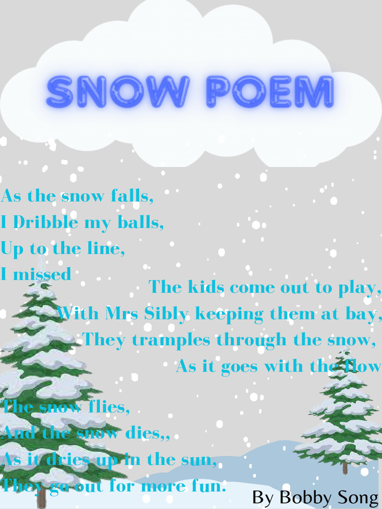 Snowy Day Fun: A Poem by Bobby Song | PDF