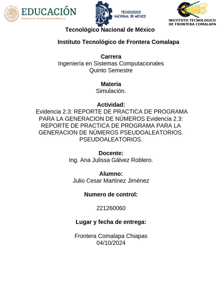 Evidencia 2.3 REPORTE DE PRACTICA DE PROGRAMA PARA LA GENERACION DE NÚMEROS PSEUDOALEATORIOS. | PDF