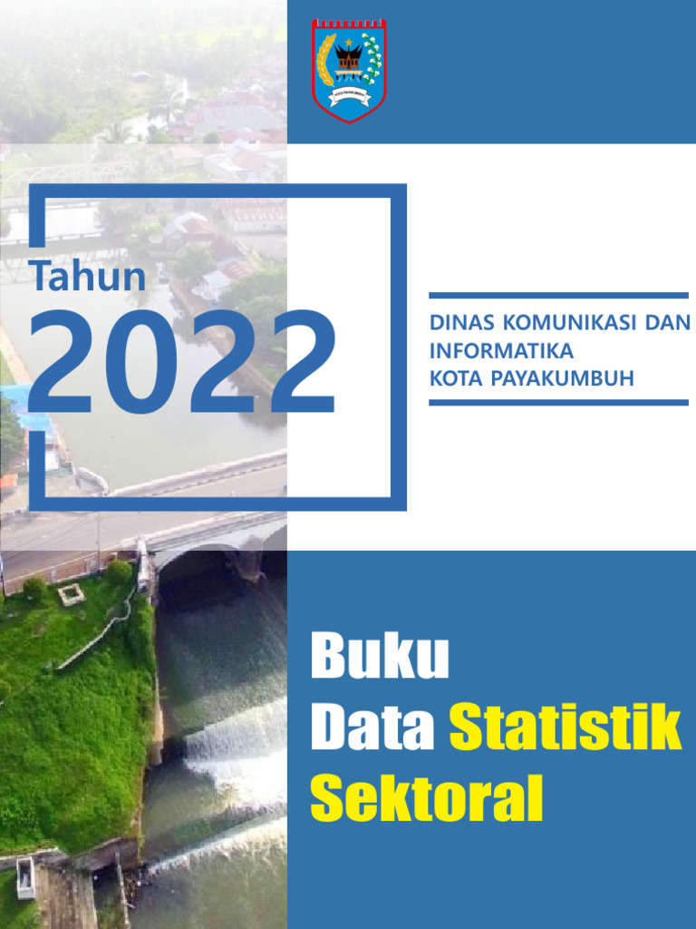 Buku - Data - Statistik Sektoral 2022 Payakumbuh | PDF