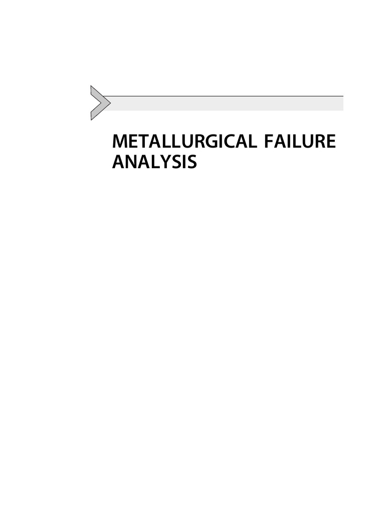 Front Matter - 2018 - Metallurgical Failure Analysis | PDF | Technology ...