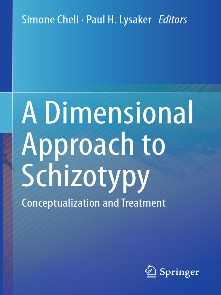 Simone Cheli (Editor), Paul H. Lysaker (Editor) - A Dimensional ...