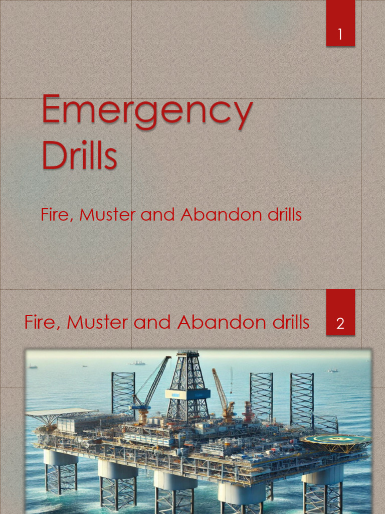 Fire, Muster, and Abandon Drills | PDF