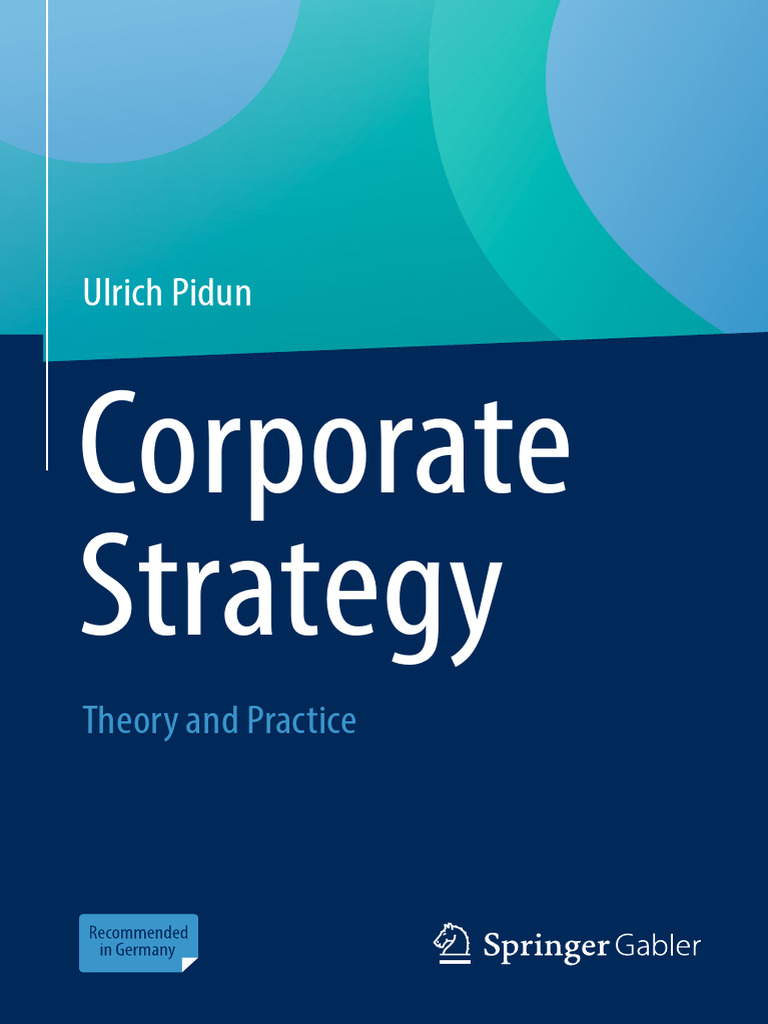Corporate Strategy. Theory and Practice | PDF