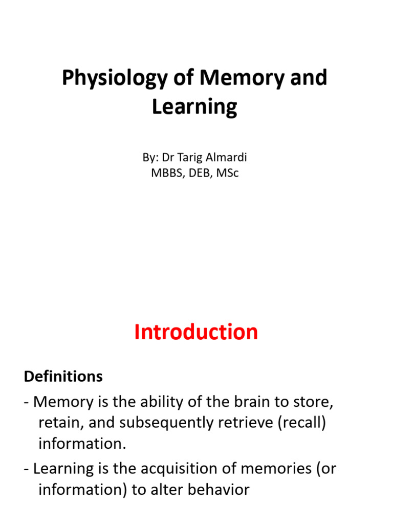 PHYSIOLOGY OF lEARNING AND MEMORY PDF | PDF | Memory | Wellness