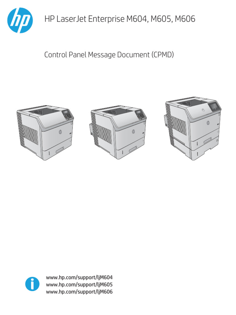 HP LaserJet Enterprise M604, M605, M606 Control Panel Messages Document ...