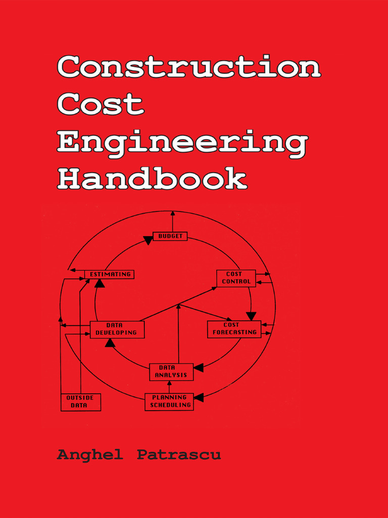 Construction Cost Engineering Handbook | PDF