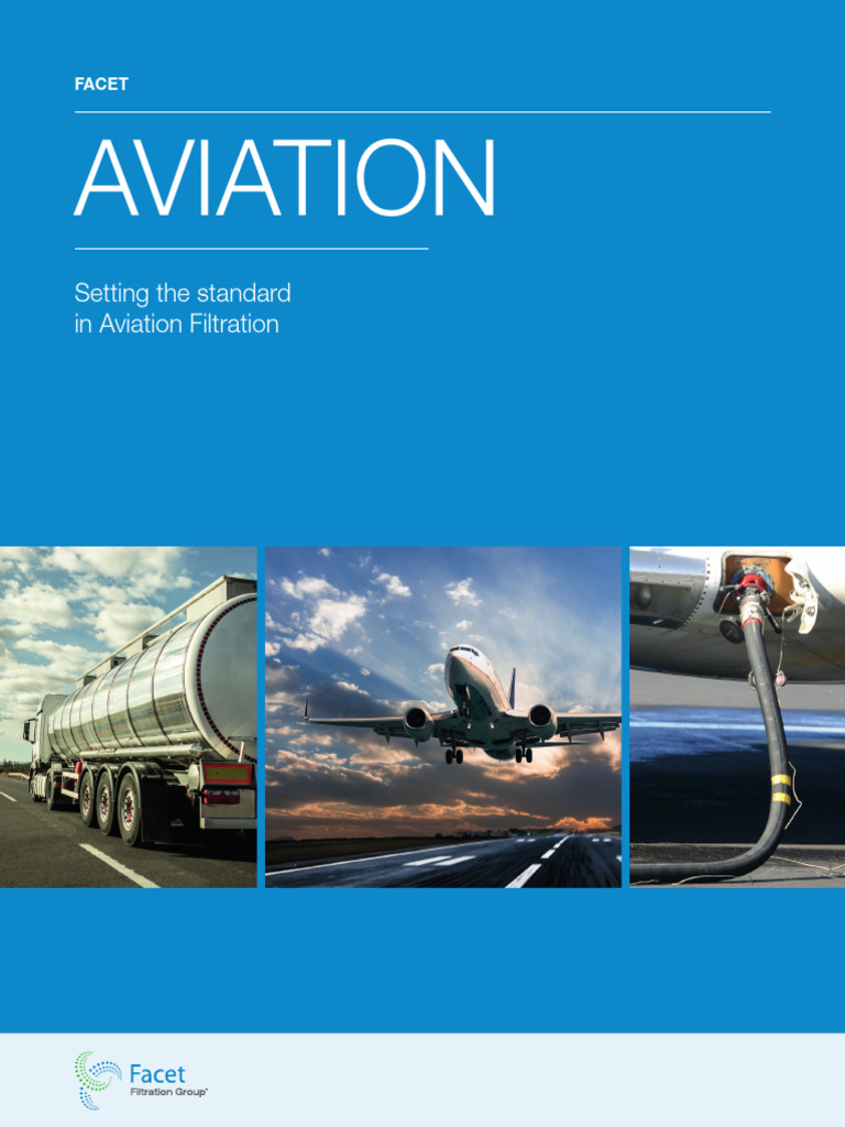 FACET AVIATION. Setting The Standard in Aviation Filtration | PDF