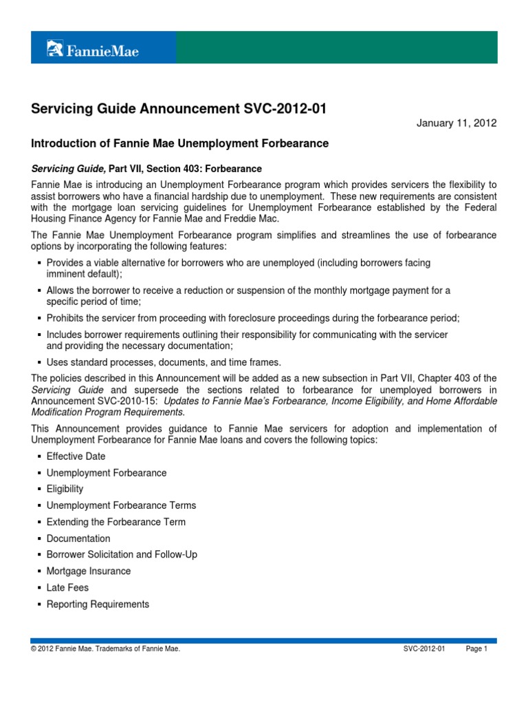Servicing Guide Announcement SVC-2012-01: Introduction of Fannie Mae Unemployment Forbearance ...