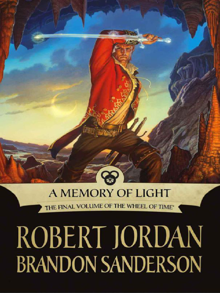 Robert Jordan Roda Do Tempo 14 A Memory of Light TM | PDF