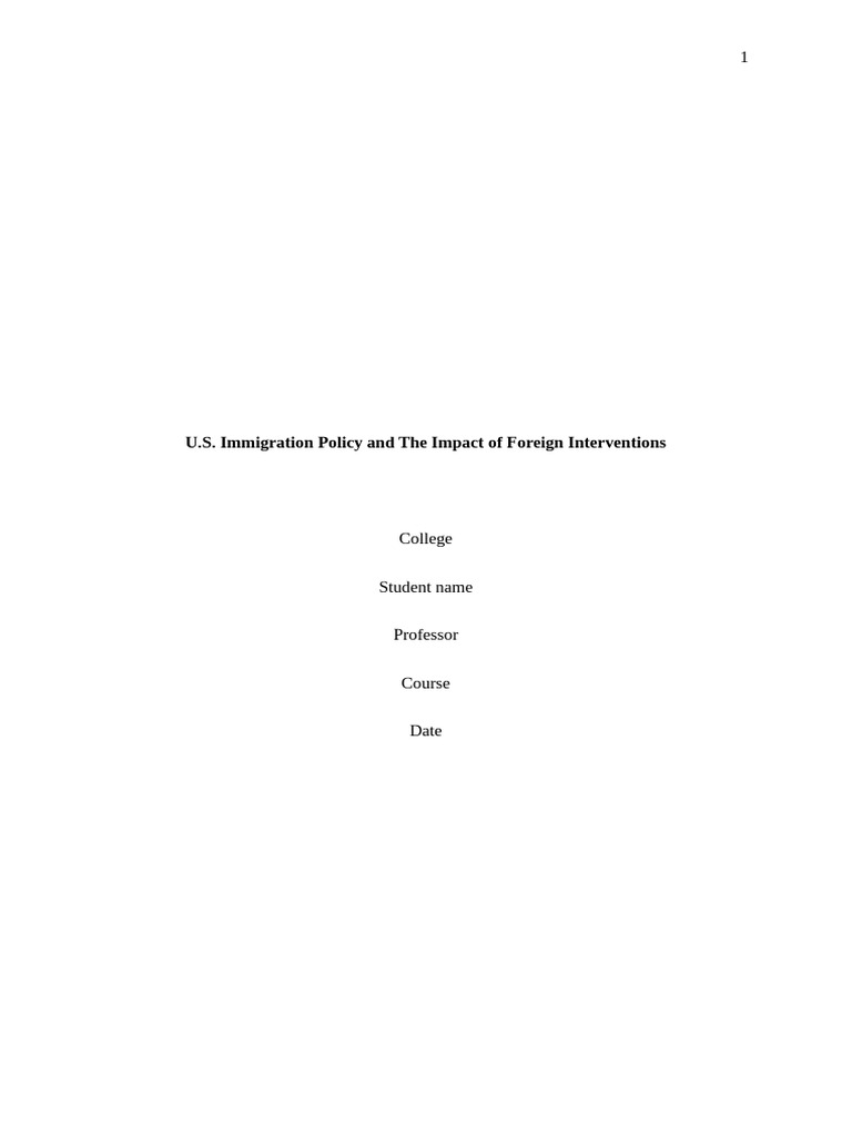 U.S. Immigration Policy and The Impact of Foreign Interventions | PDF ...