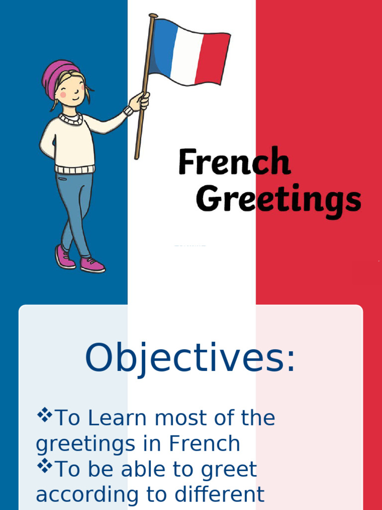 French Greetings PowerPoint | PDF