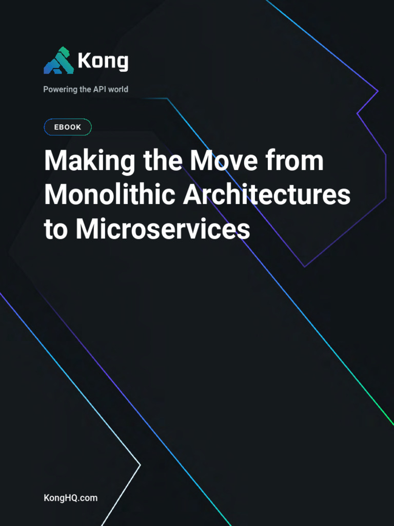 65d4f248 Making The Move From Monolithic Architectures To Microservices 1 | PDF