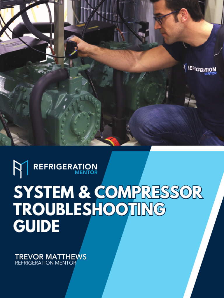 System and Compressor Troubleshooting Guide | PDF