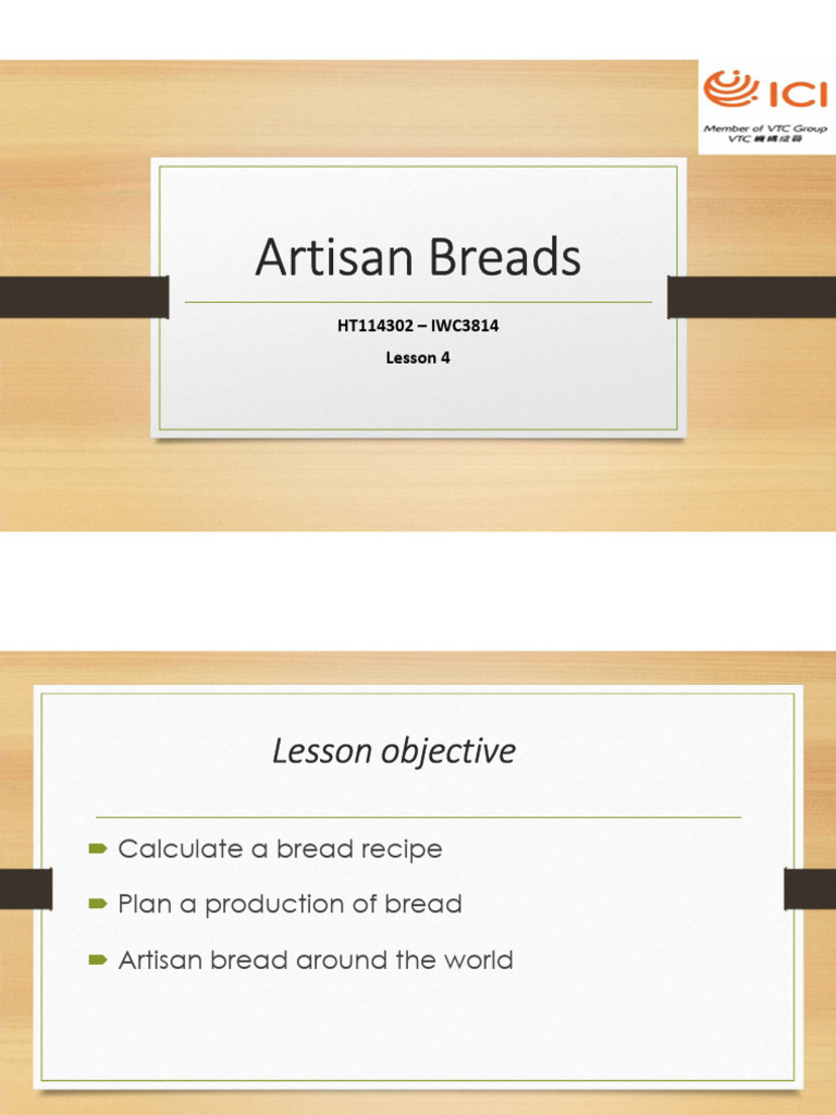 IWC3814 Lesson 4 Artisan Bread Formats and Styles | PDF