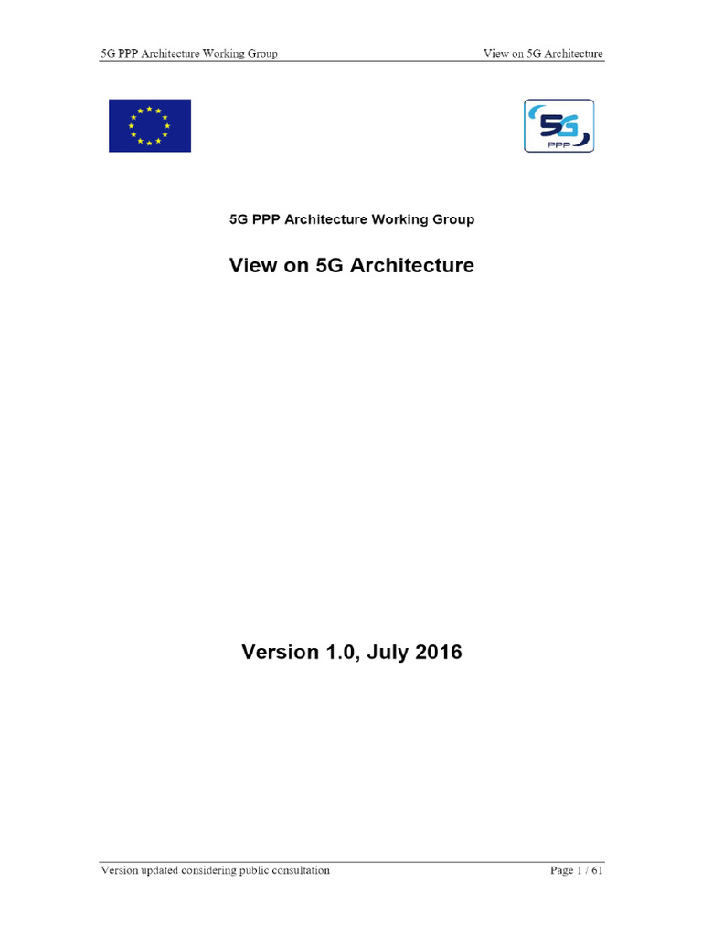 5G PPP Architecture Working Group - View On 5G Architecture, Version 1.0 | PDF