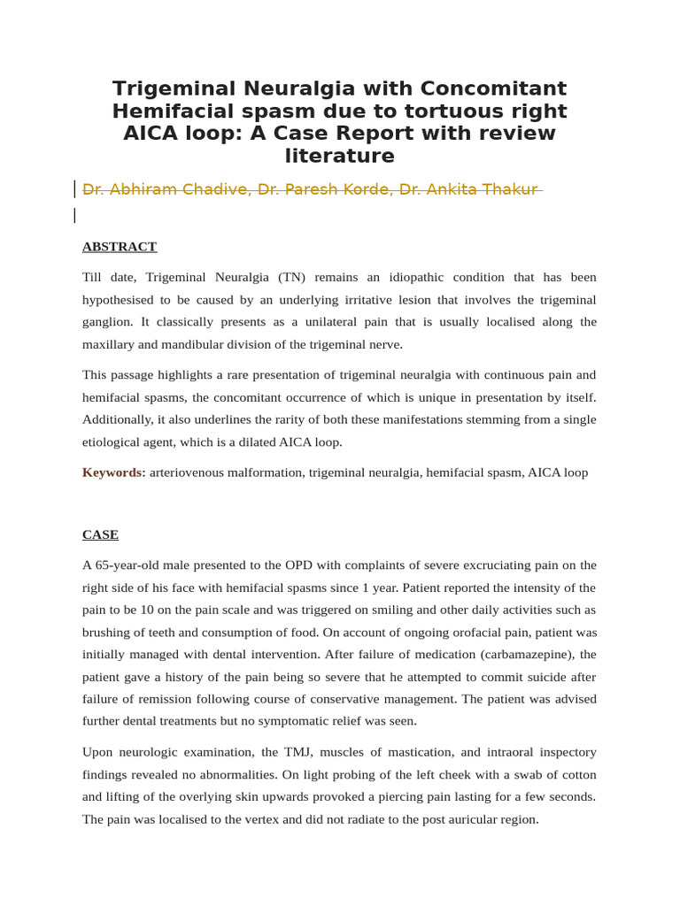 Trigeminal Neuralgia With Concomitant Continuous Pain Due To Tortuous Right AICA Loop | PDF