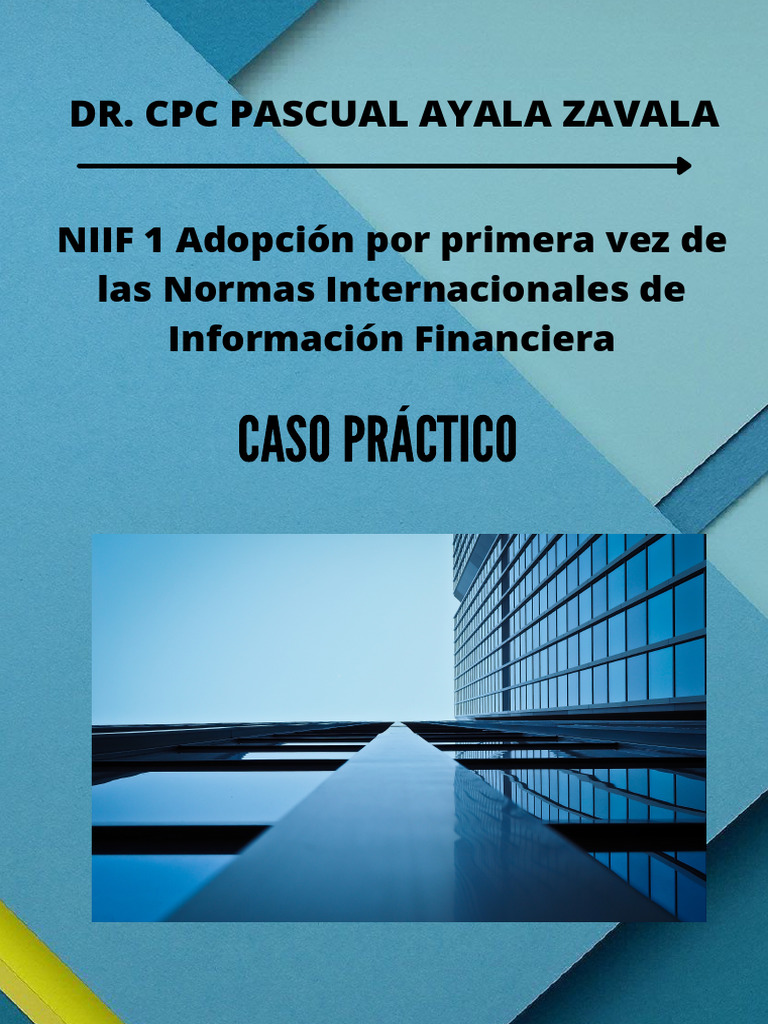 Niif 1 - Adopcion Por Primera Vez de Las Niif | PDF