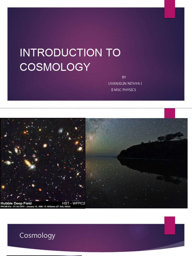 Introduction To Cosmology: BY Uvanjelin Nithya I Ii MSC Physics | PDF