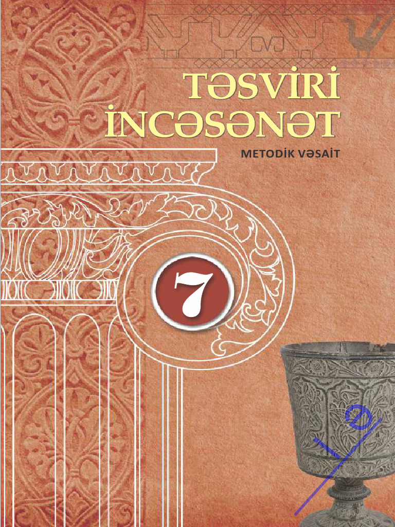 Quot Tasviri Incasanat Quot Fanni Uzra 7 Ci Sinif Ucun Metodik Vasait 1648734791 218 | PDF