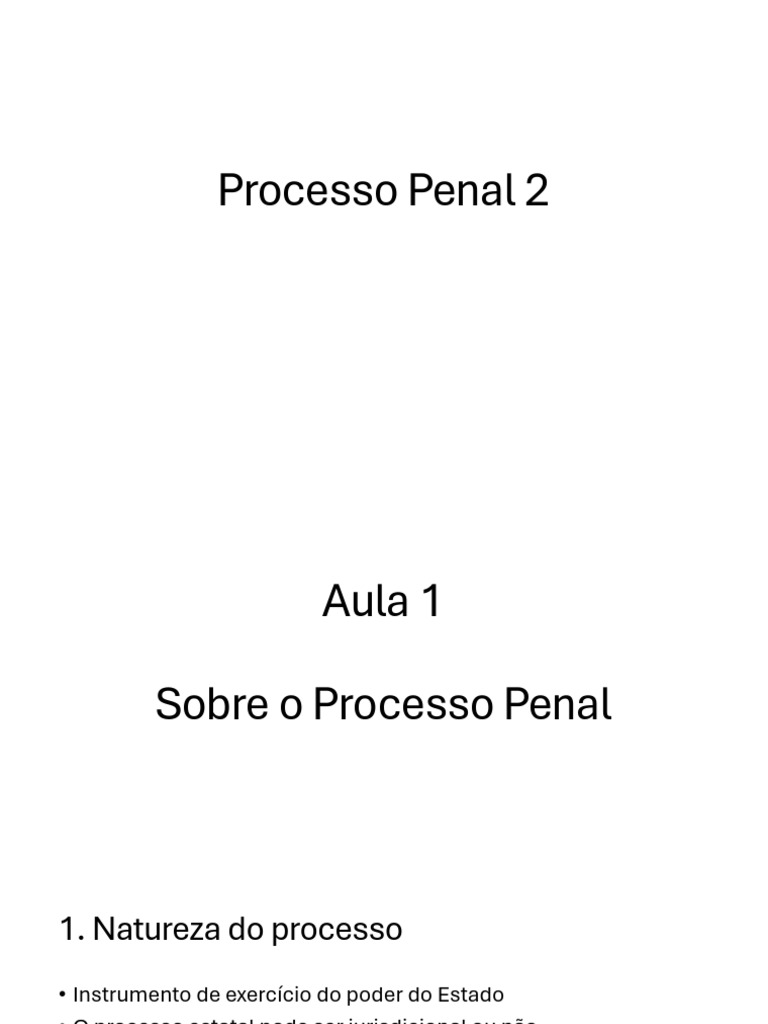 Aula 01 Sobre o Processo Penal | PDF