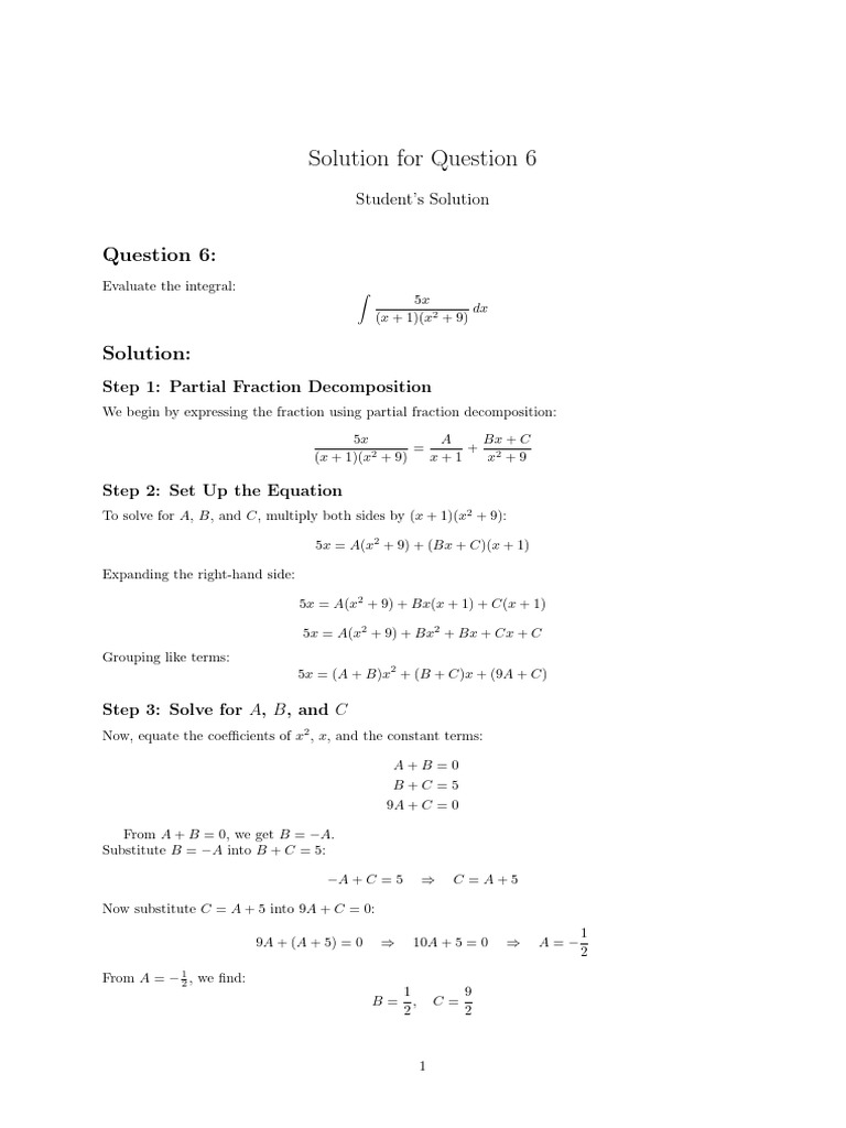 Solution For Question 6: Step 1: Partial Fraction Decomposition | PDF