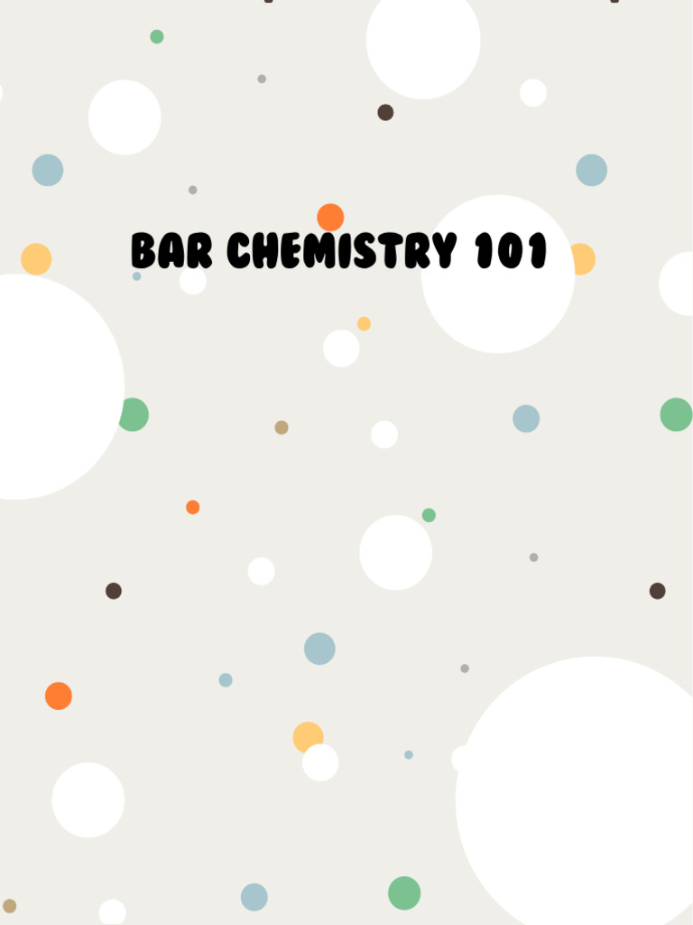 Bar Chemistry 101 | PDF