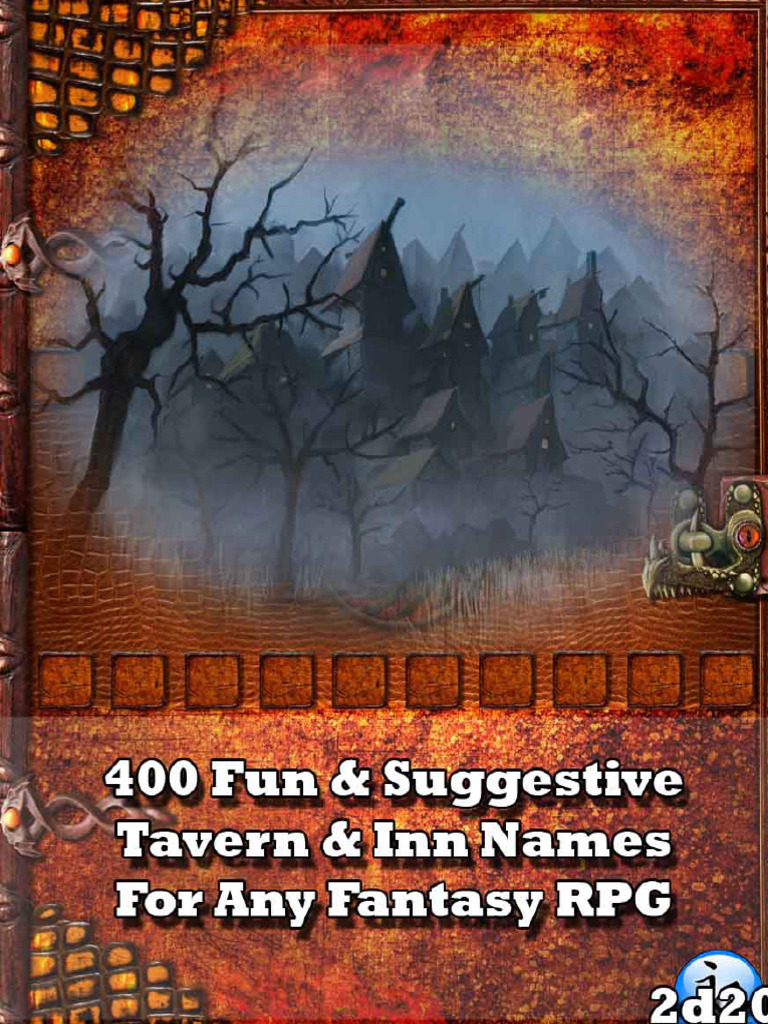400 Fun Suggestive Tavern and Inn Names For Any Fantasy RPG B | PDF