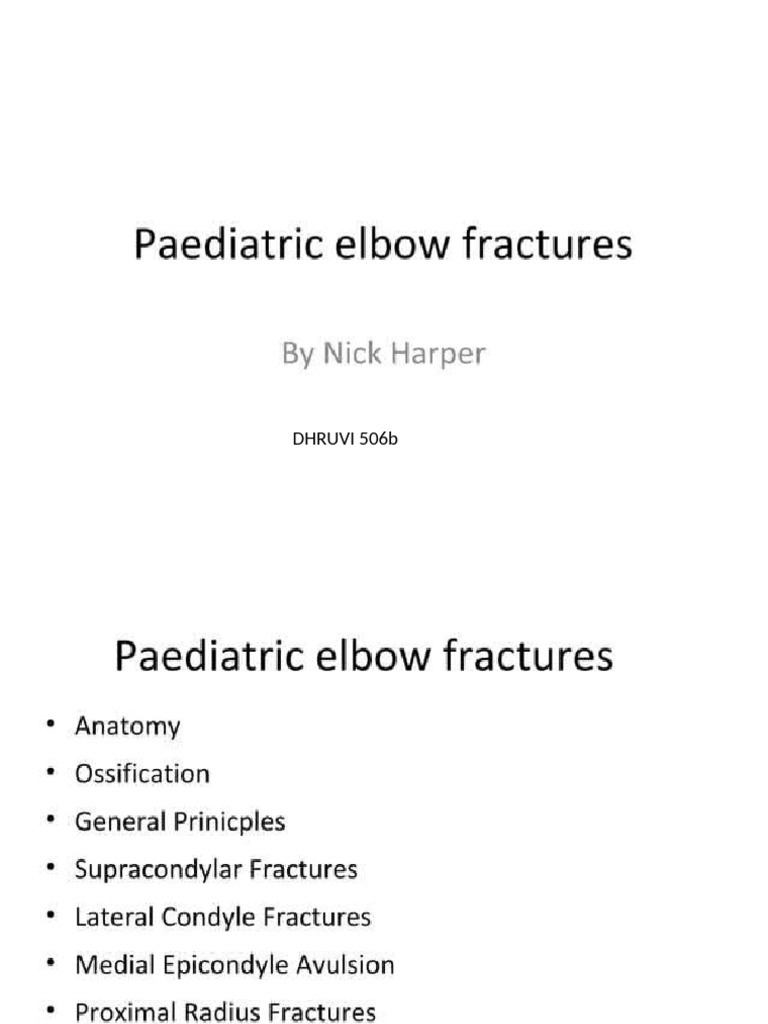 Pediatric Elbow Fractures | PDF