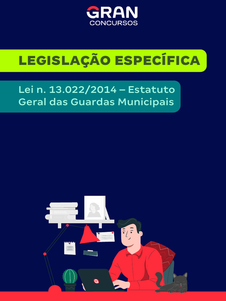 2024 09 05 11 22 02 62743005 Lei N 13 022 2014 Estatuto Geral Das Guardas Municipais E1725546122 ...