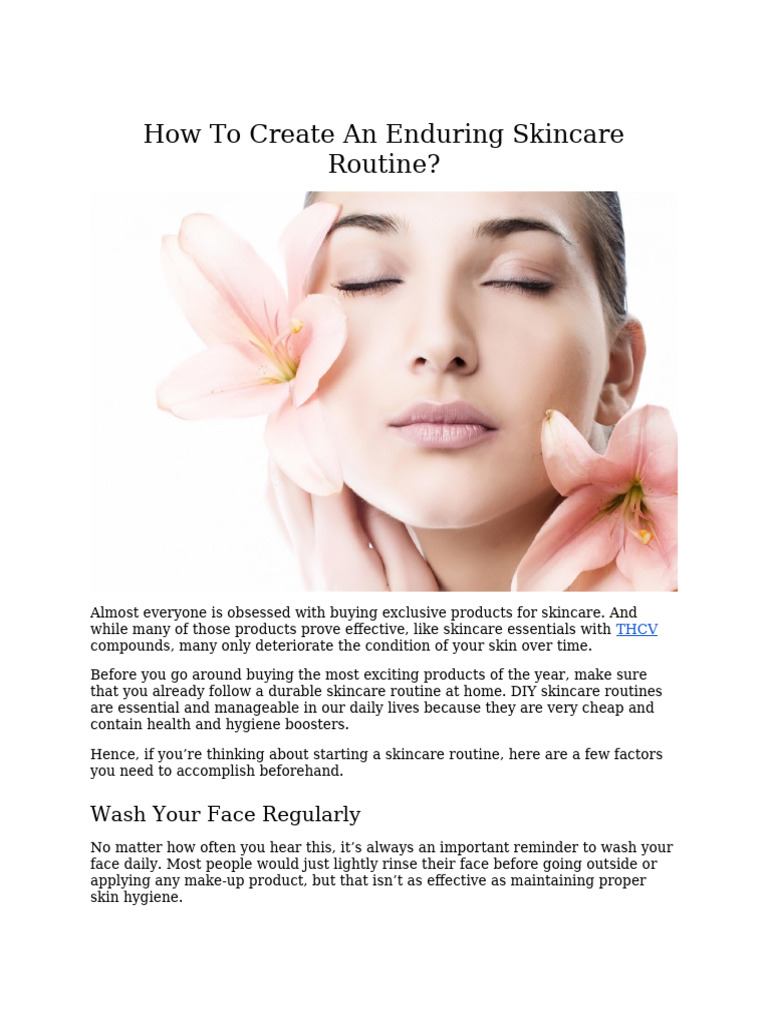 THCV (Barbiesbeautybits) - How To Create An Enduring SkinCare Routine | PDF