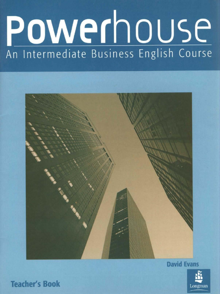 Powerhouse An Intermediate Business English Course Teachers | PDF