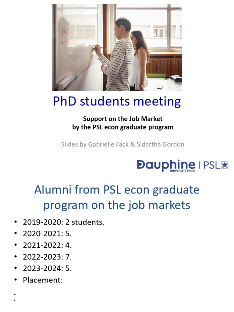 Presentation About The Academic Job Market For PHD Students of The PSL Graduate Program in ...