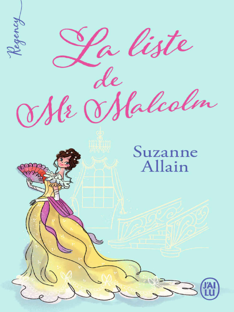 La Liste de MR Malcolm - Suzanne Allain (Suzanne Allain) (Z-Library) | PDF