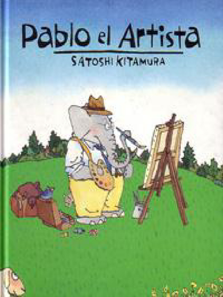 Pablo El Artista-Satoshi Kitamura | PDF