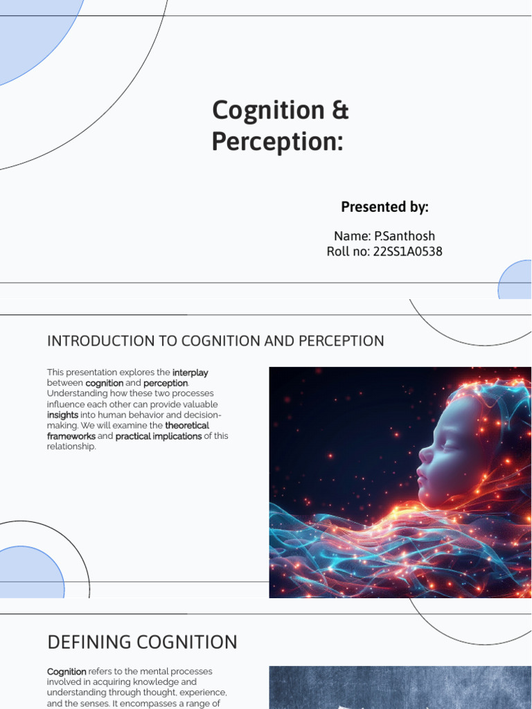 Exploring The Interplay Between Cognition and Perception Insights and ...