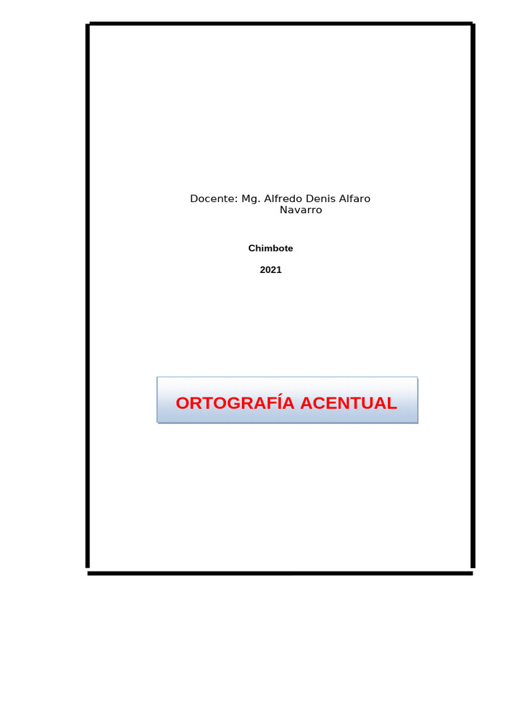 Ortografía Acentual 2021 | PDF | Crecimiento personal y profesional ...