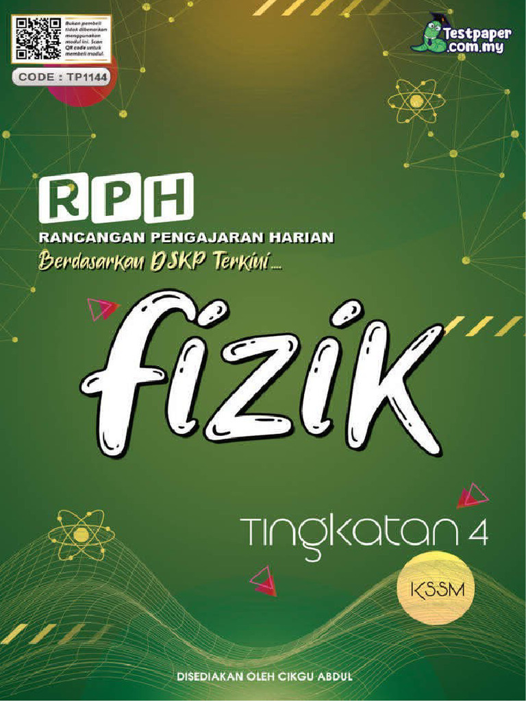 RPH - FIZIK - TINGKATAN - 4 - KSSM - 02 - Daya Dan Gerakan 1 | PDF