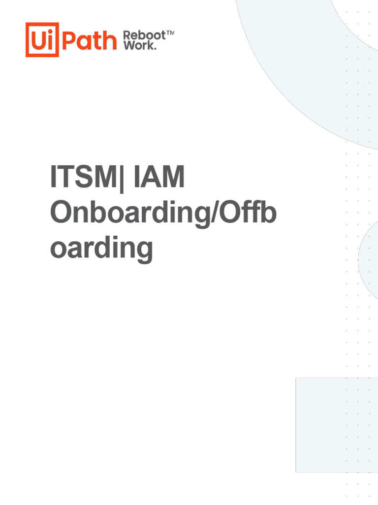 ITSM_IAM Onboarding_Onboarding- Technical Documentation | PDF
