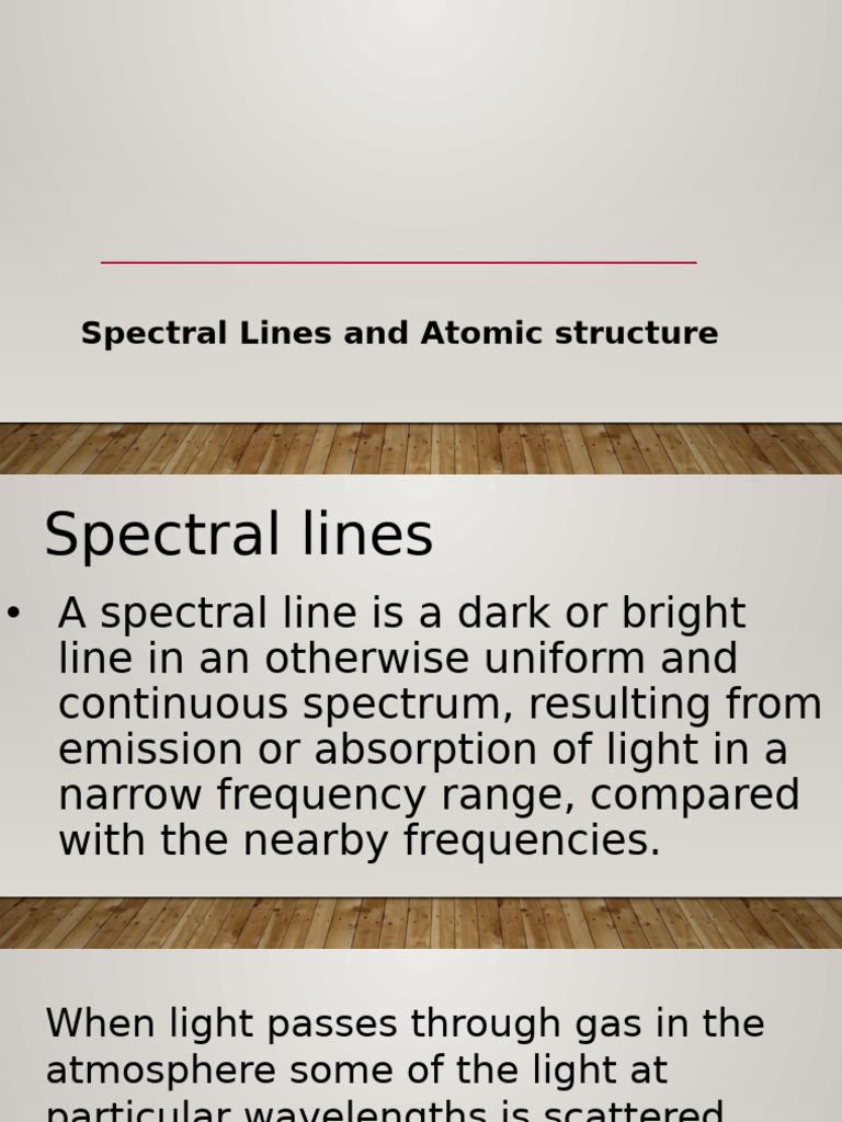 2ND_-_Spectral-Lines-and-Atomic-Structure | PDF