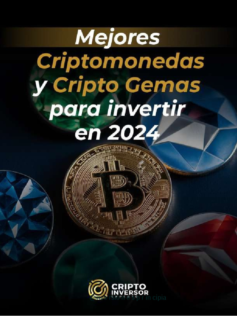 Mejores Criptomonedas y Cripto Gemaspara Invertir en 2024 PDF | PDF