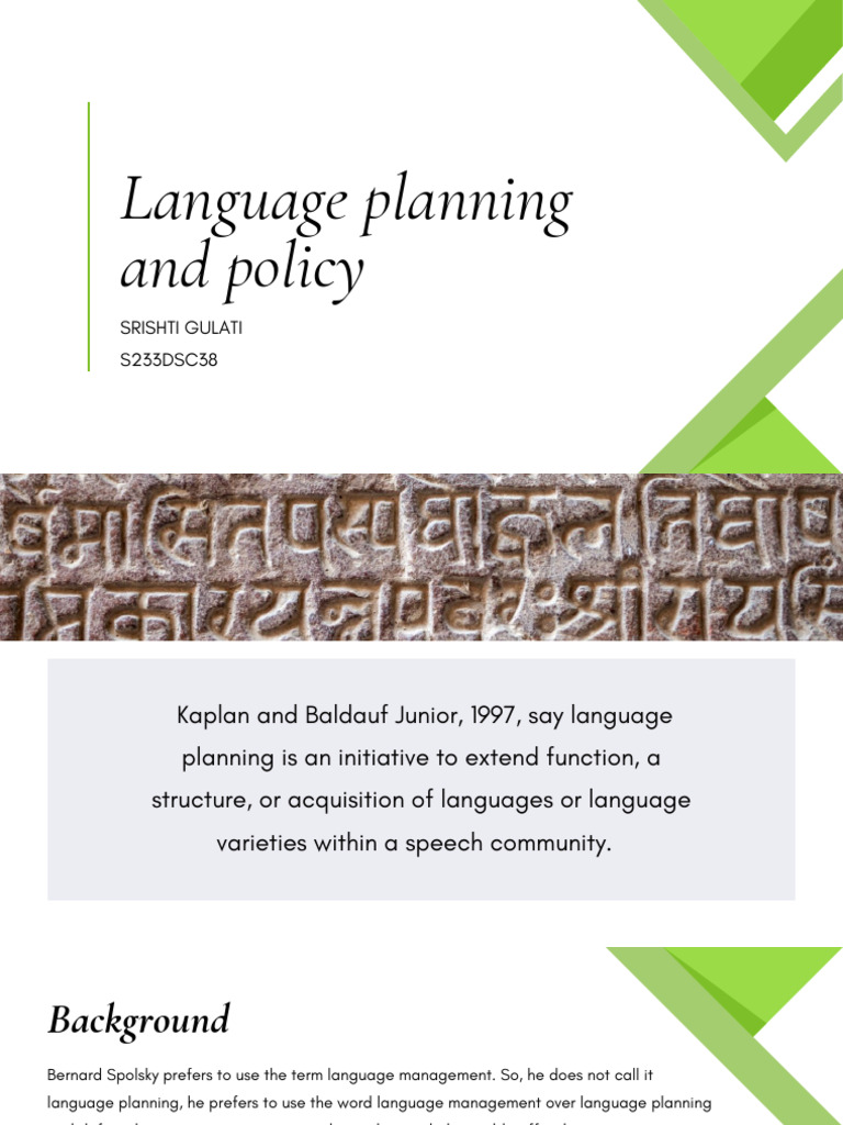 Language Planning and Policy: Srishti Gulati S233DSC38 | PDF