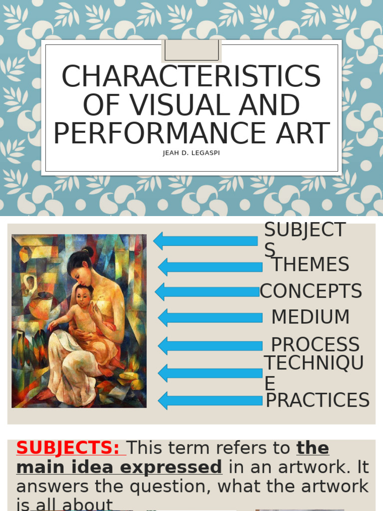 Visual and Performance Art Characteristics | PDF | Science & Mathematics