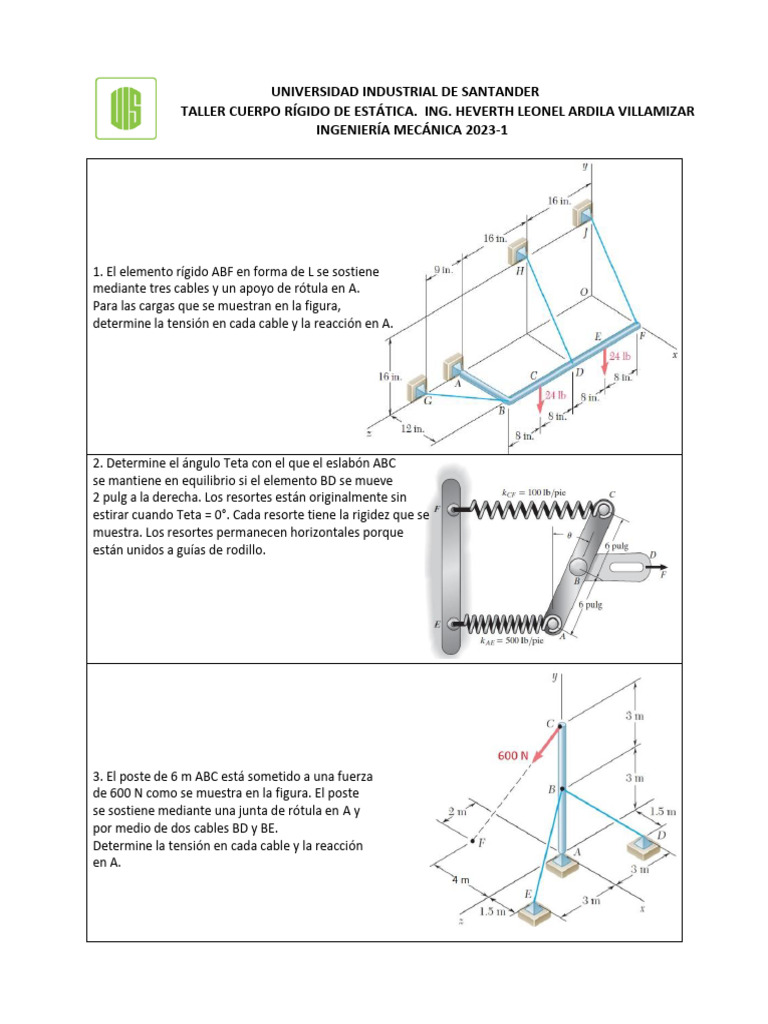 Universidad Industrial de Santander Taller Cuerpo Rígido de Estática. Ing. Heverth Leonel Ardila ...