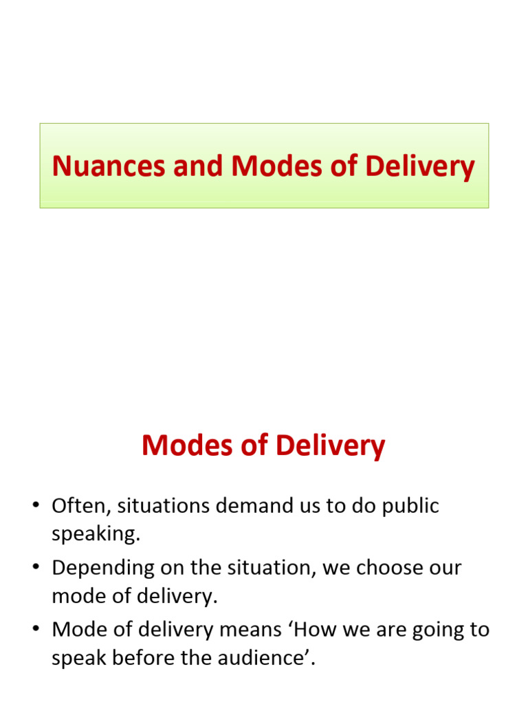 Lecture 4.3 - Nuances and Modes of Delivery | PDF